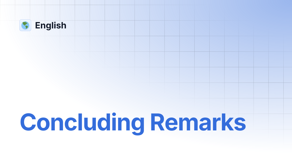 Concluding Remarks English